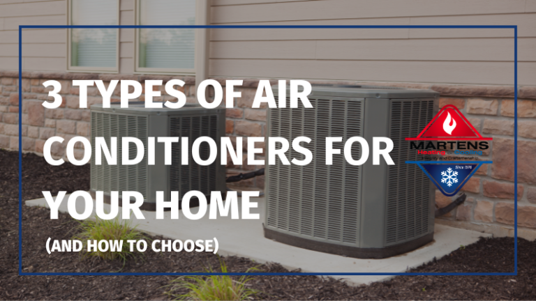3 Types of Air Conditioners for WI Homes - Martens Heating & Cooling